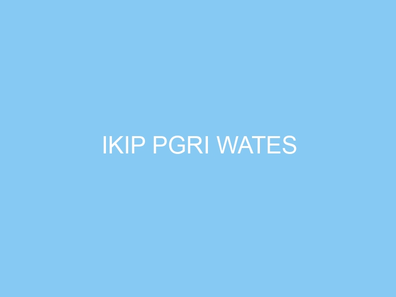IKIP PGRI WATES - exploreyogya.com