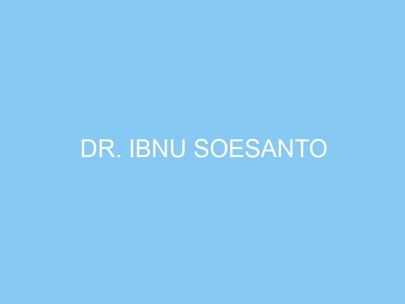 dr. Ibnu Soesanto - exploreyogya.com