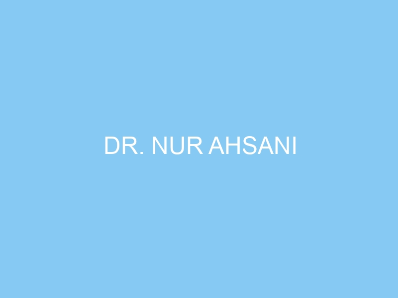 dr. Nur Ahsani - exploreyogya.com