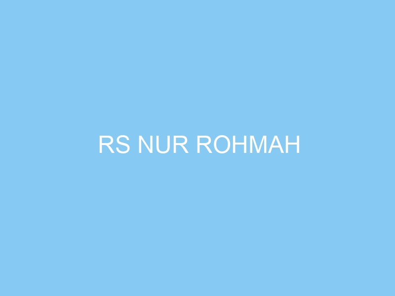 RS Nur Rohmah - exploreyogya.com
