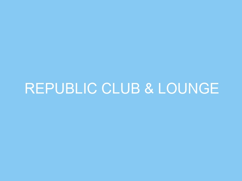 Republic Club & Lounge - exploreyogya.com